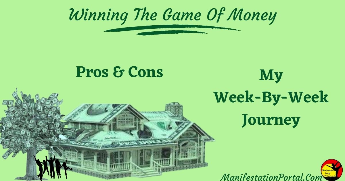What Is Winning The Game Of Money - My 12 Week Journey